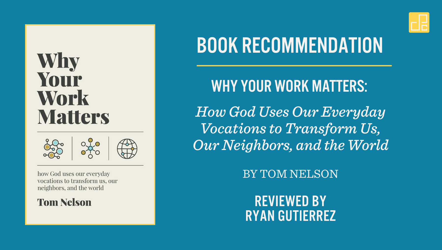 Book Recommendation: Why Your Work Matters - De Pree Center